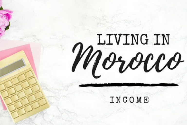 Living in Morocco: Income - MarocMama