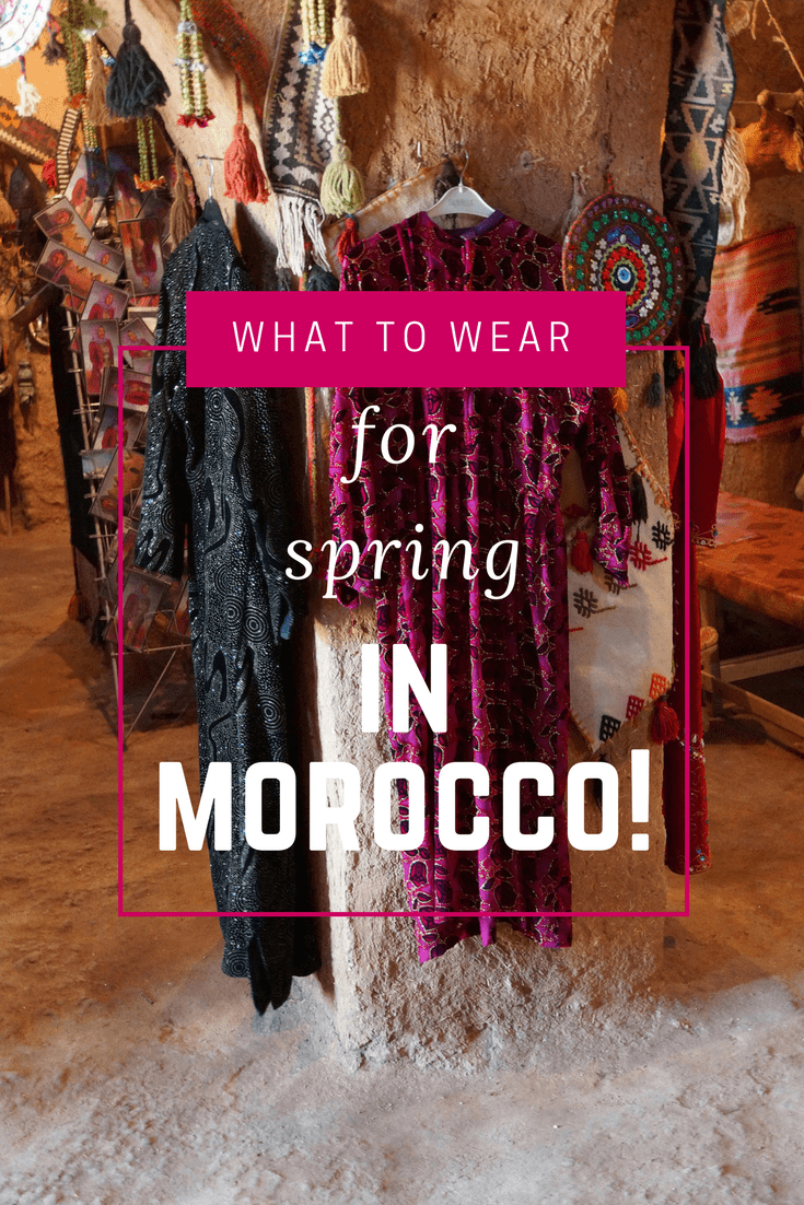 What to Wear in Morocco in Spring - MarocMama