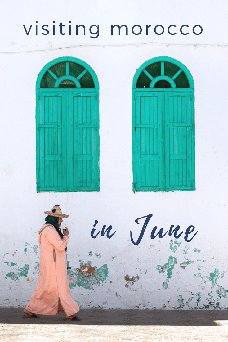 Visiting Morocco in June
