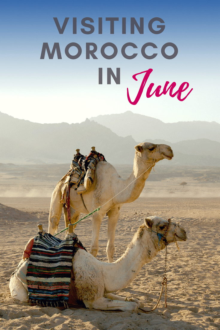 Visiting Morocco in June