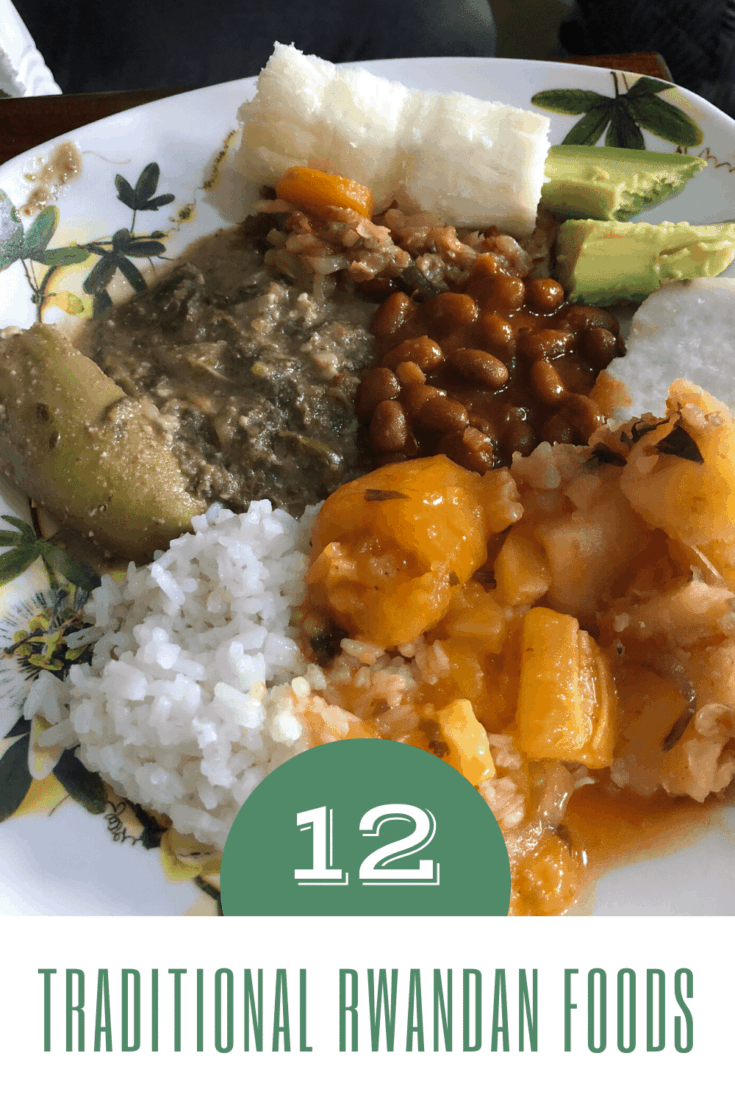 12 Delicious Traditional Foods to Sample in Rwanda - MarocMama