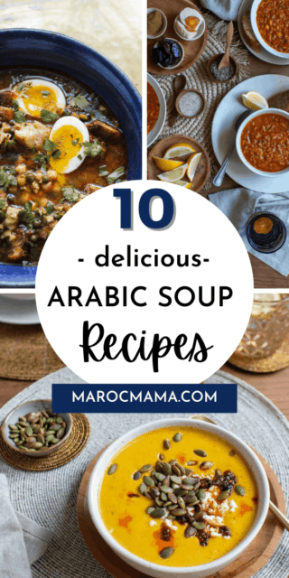 10 Arabic Soup Recipes to Warm You Up - MarocMama