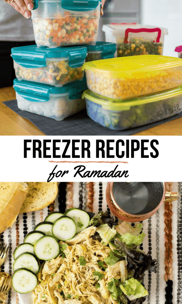 24 Easy Freezer Recipes to Prep for Ramadan