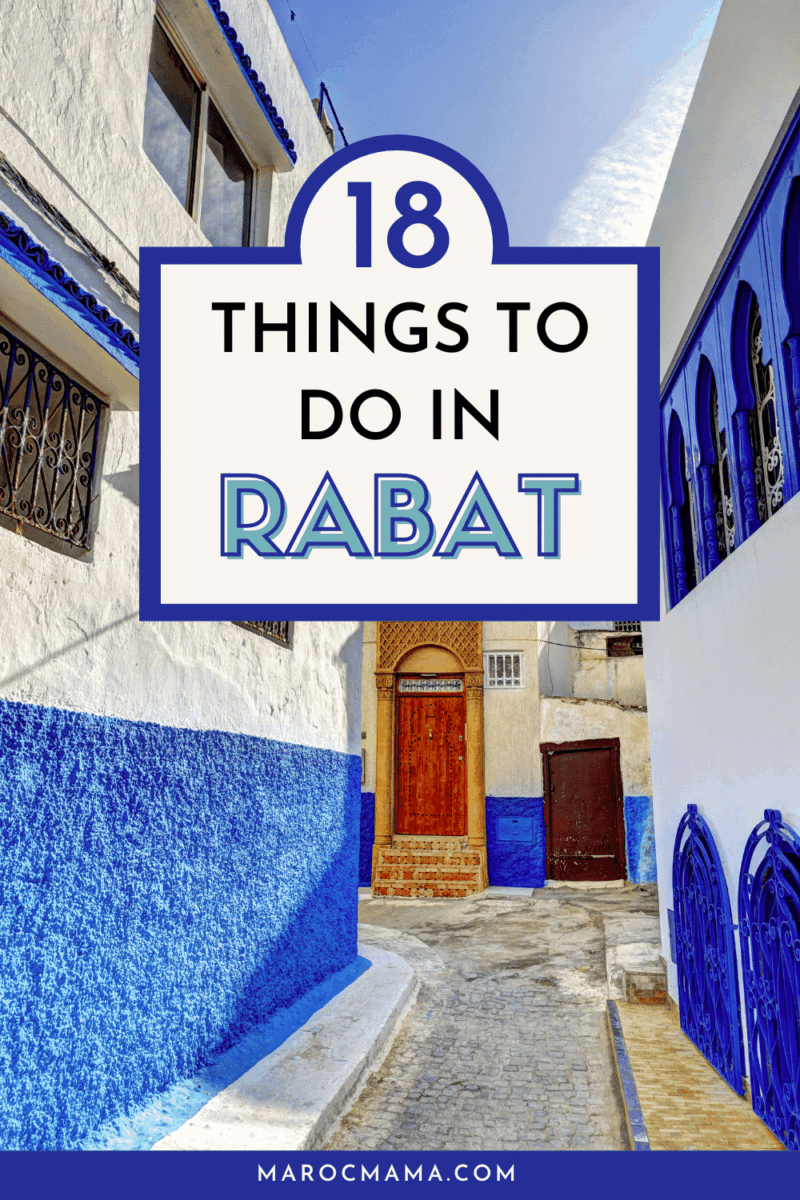 Wondering What to Do in Rabat, Morocco? Here are 18 Ideas!
