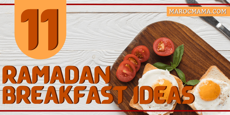 11 Ramadan Suhoor Ideas for Breakfast