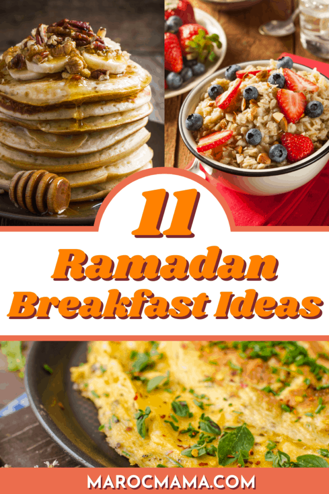 11 Ramadan Suhoor Ideas for Breakfast