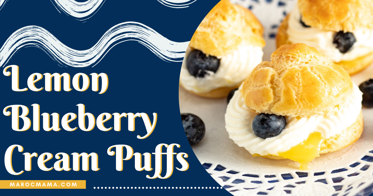 From Scratch, Easy Lemon Blueberry Cream Puffs - MarocMama