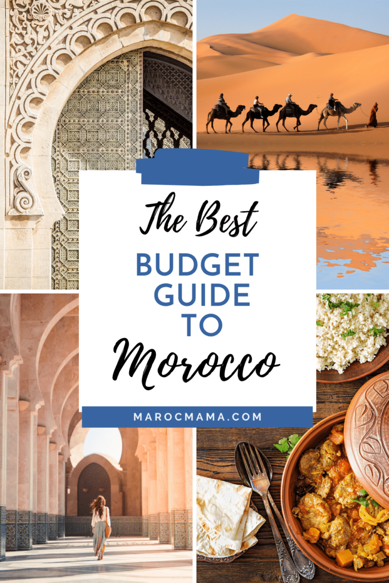 Morocco Budget Travel Guide: How to Plan a Stay on the Cheap - MarocMama