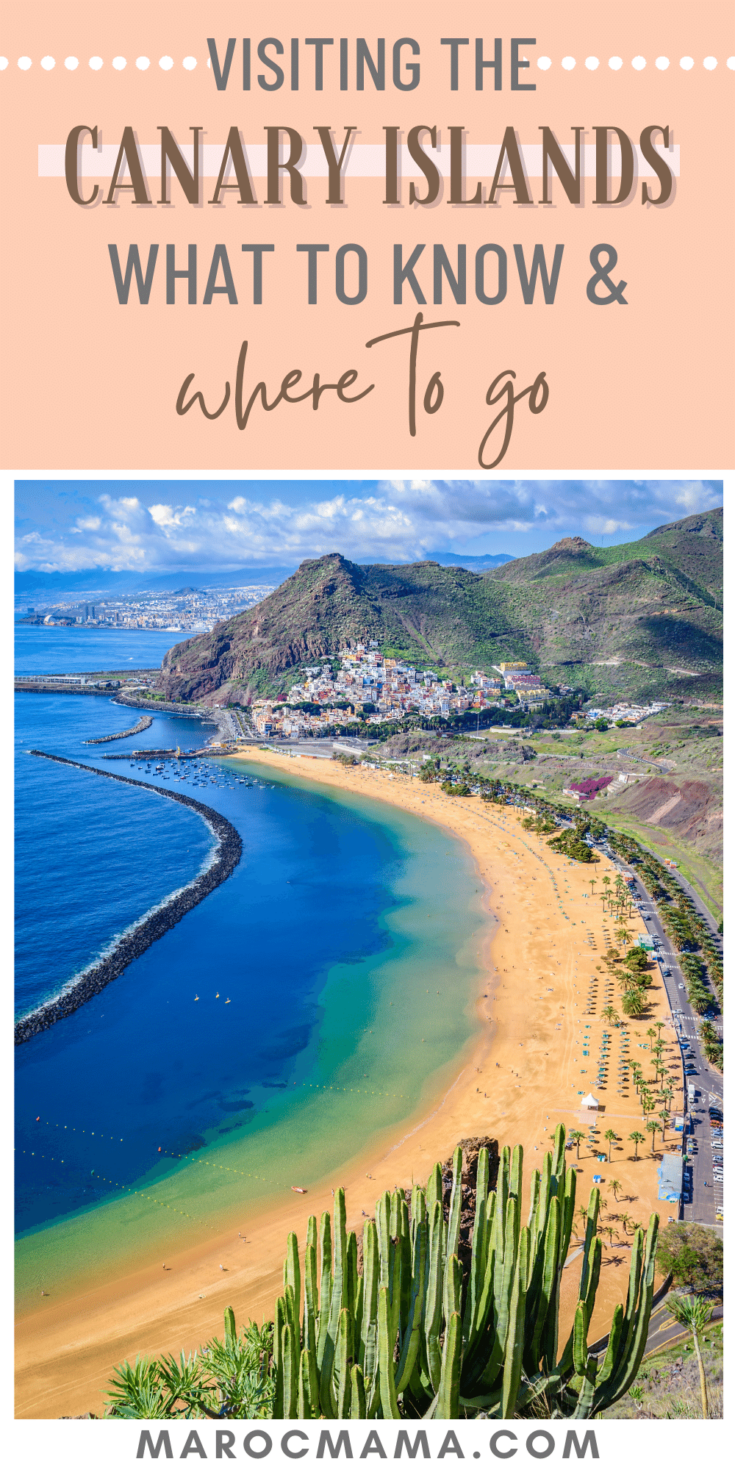 Visiting the Canary Islands: What to Know and Where to Go