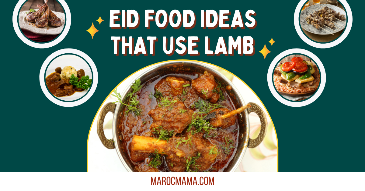 Eid Food Ideas That Use Lamb for Your Holiday Table