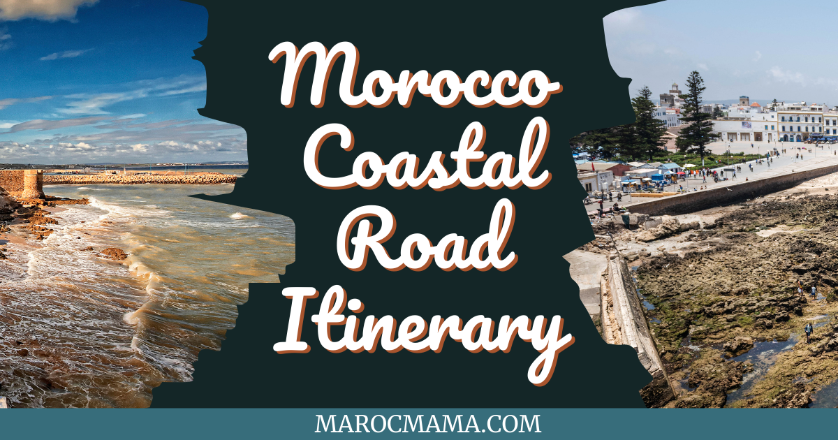 Explore Morocco's Coastal Cities on This Road Trip!