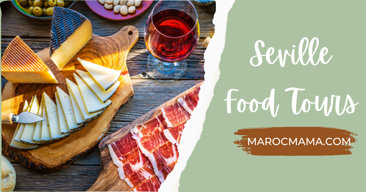 Seville Food Tours You Need to Take