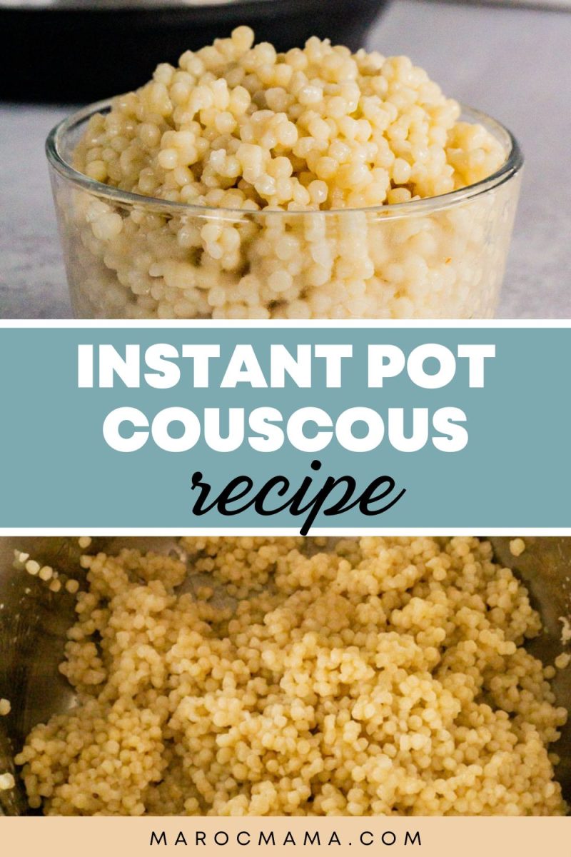 Easy Instant Pot Couscous Recipe - MarocMama